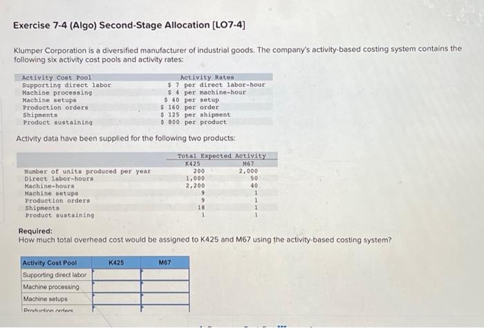 Solved Exercise 7-4 (Algo) Second-Stage Allocation (LO7-4] | Chegg.com