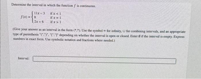 Solved Determine the interval in which the function f is | Chegg.com