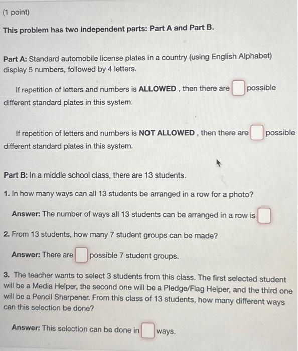 Solved (1 point) This problem has two independent parts: | Chegg.com