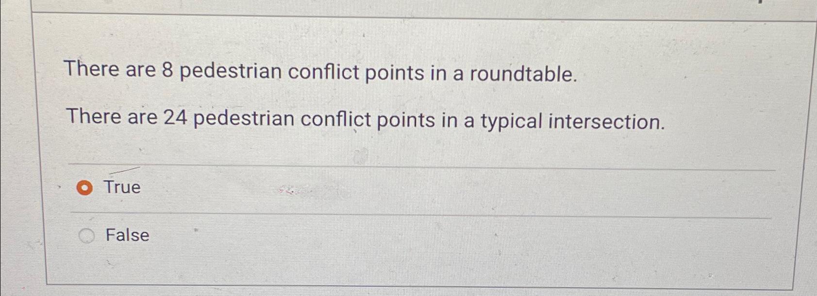 Solved There are 8 ﻿pedestrian conflict points in a | Chegg.com