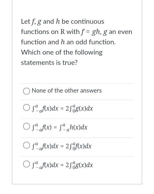 Solved Letf, g and h be continuous functions on R with f = | Chegg.com