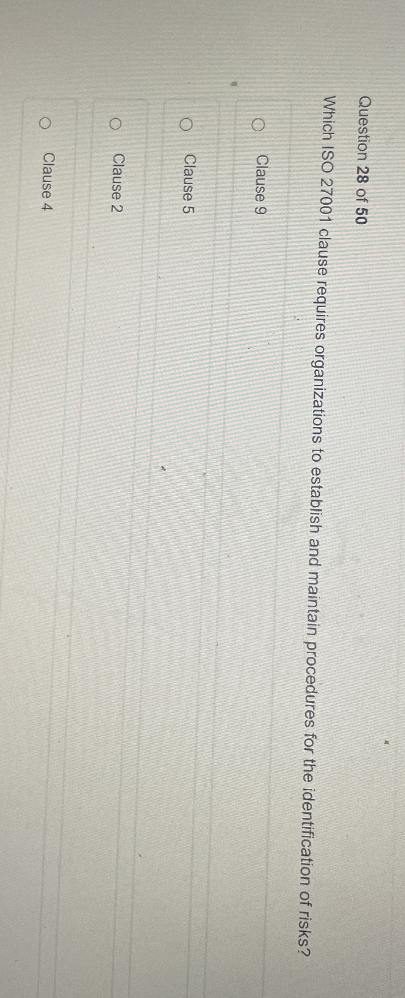 Solved Question 28 of 50Which ISO 27001 clause requires | Chegg.com Solved Question 28 of 50Which ISO 27001 clause requires | Chegg.com