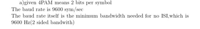 1 (a) A communication system using 4-level PAM with | Chegg.com