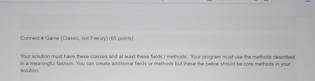 Connect 4 Game (Classic, not Frenzy) (65 points) Your | Chegg.com