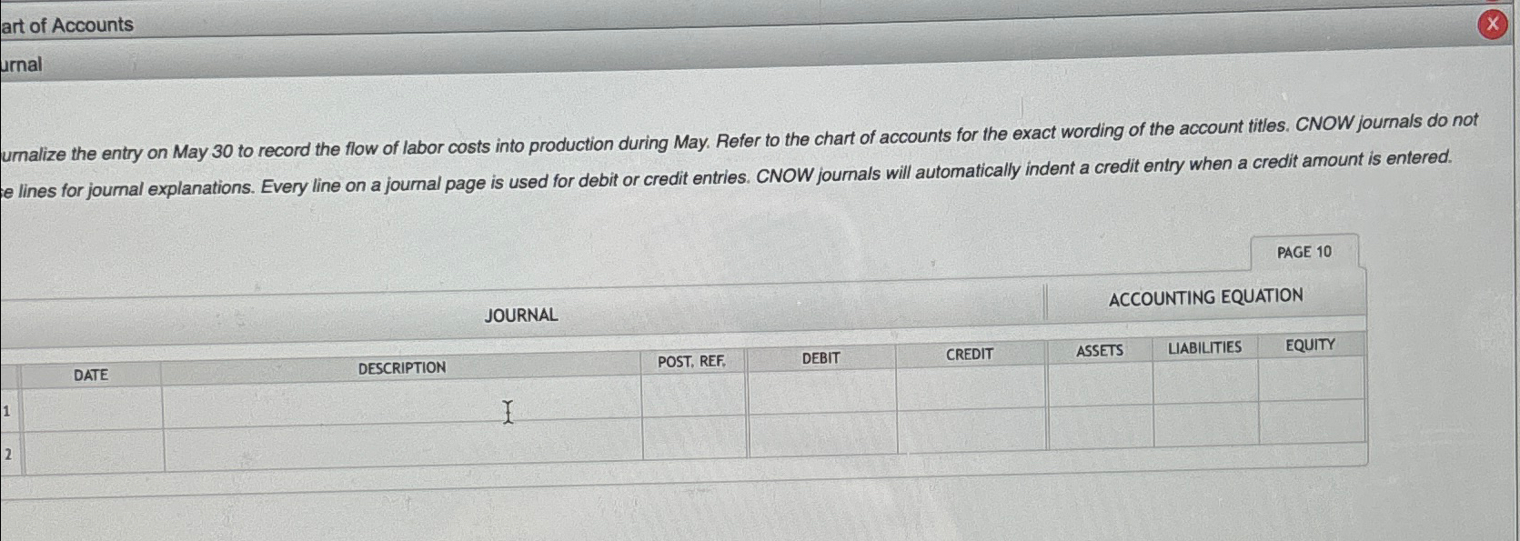 urnalize the entry on May 30 ﻿to record the flow of | Chegg.com