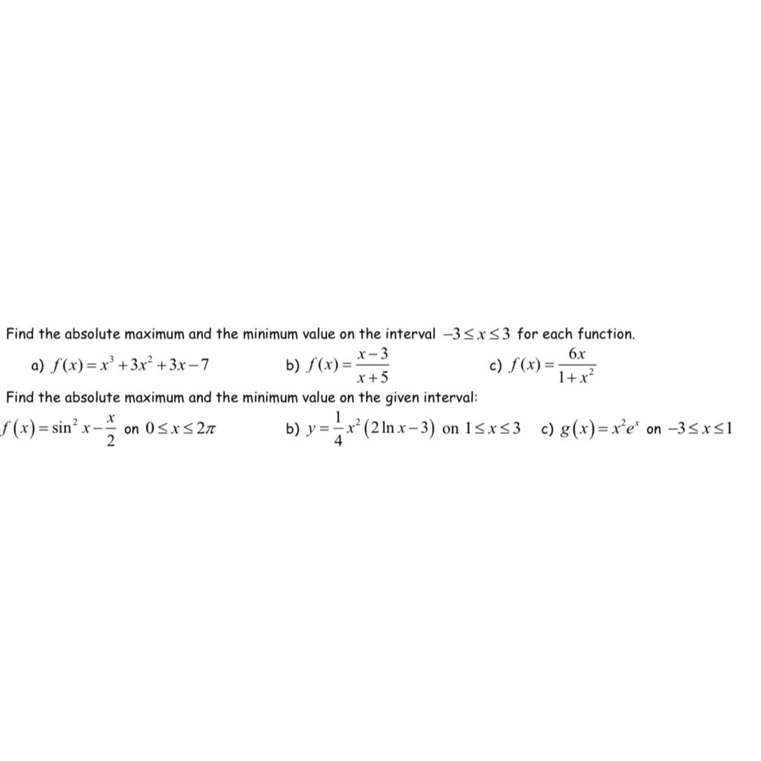 Solved Find The Absolute Maximum And The Minimum Value On 