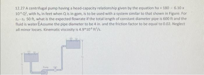 Solved 12.27 A centrifugal pump having a head-capacity | Chegg.com
