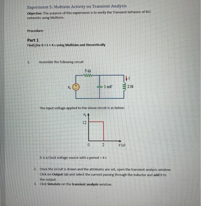 Solved Experiment 5: Multisim Activity on Transient Analysis | Chegg.com