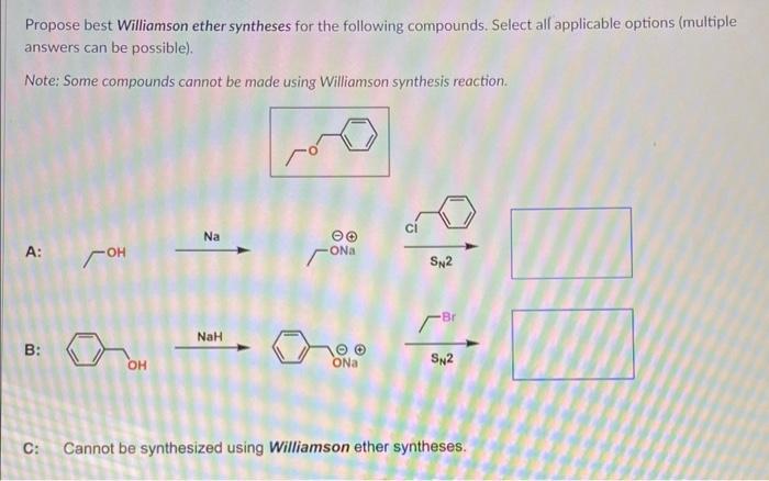 Solved Propose best Williamson ether syntheses for the | Chegg.com