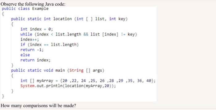 Solved Observe the following Java code: public class Example | Chegg.com