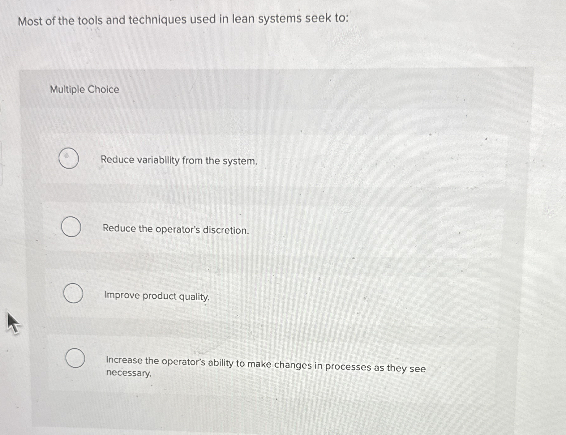Solved Most of the tools and techniques used in lean systems | Chegg.com