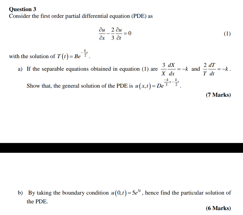 Solved Question 3 Consider the first order partial | Chegg.com
