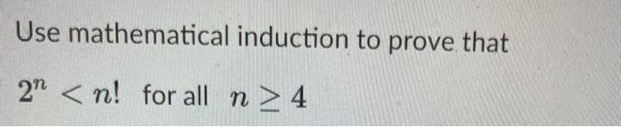 Solved Use mathematical induction to prove that 2n | Chegg.com