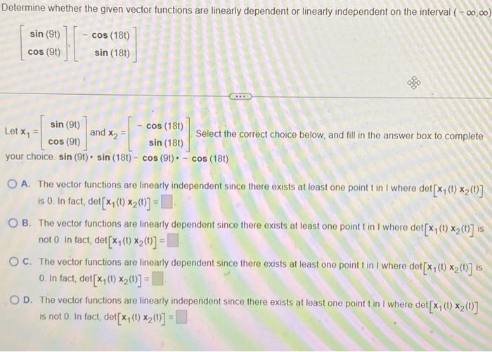 Solved Determine Whether The Given Vector Functions Are