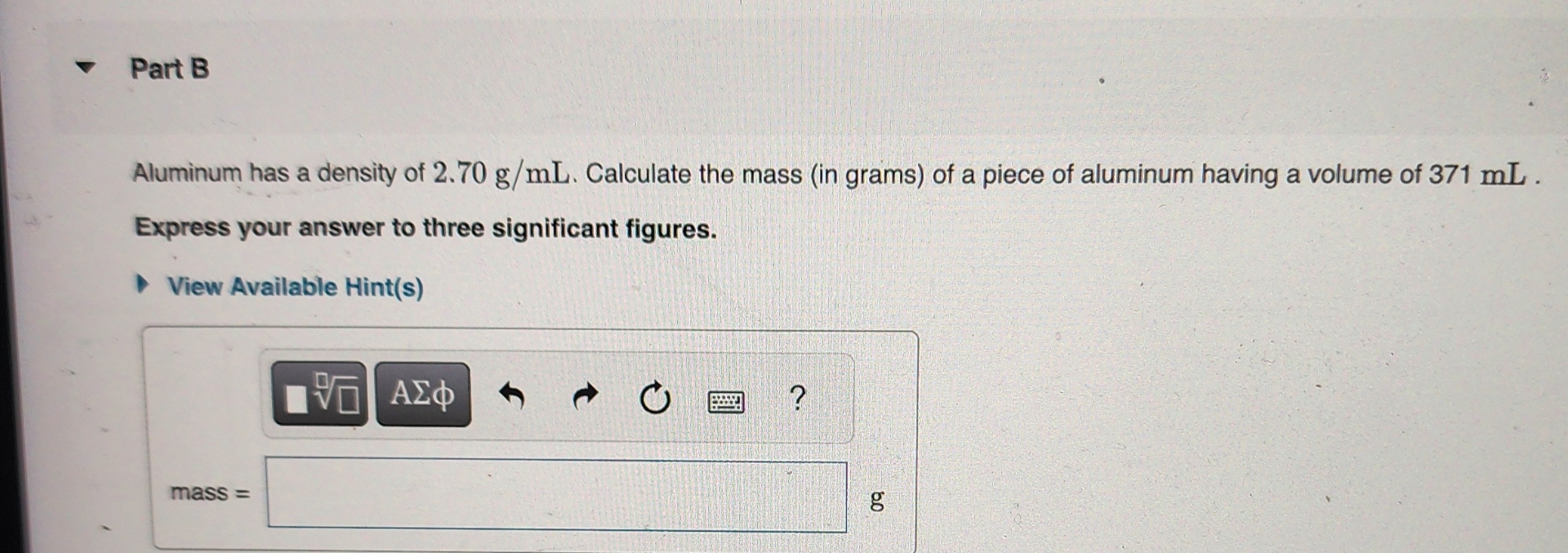 Solved Part BAluminum has a density of 2.70gmL. ﻿Calculate | Chegg.com