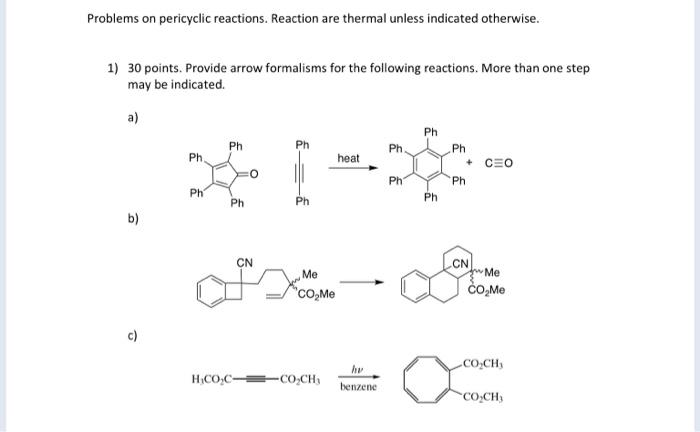 Solved Problems on pericyclic reactions. Reaction are | Chegg.com