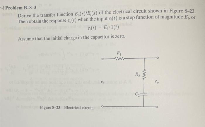 Solved Problem B-8-3 Derive the transfer function | Chegg.com