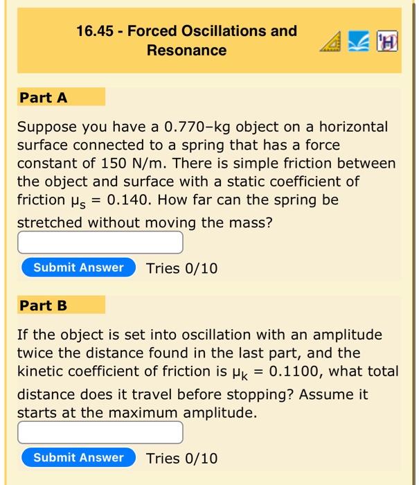 Solved Suppose you have a 0.770−kg object on a horizontal | Chegg.com