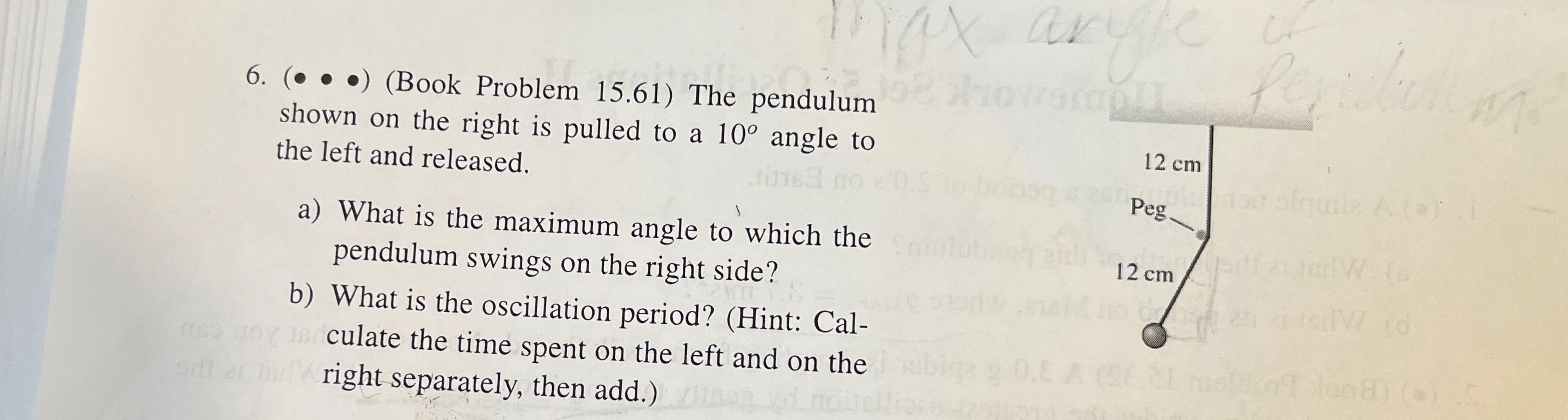 Solved ( * (Book Problem 15.61) ﻿The pendulum shown on the | Chegg.com