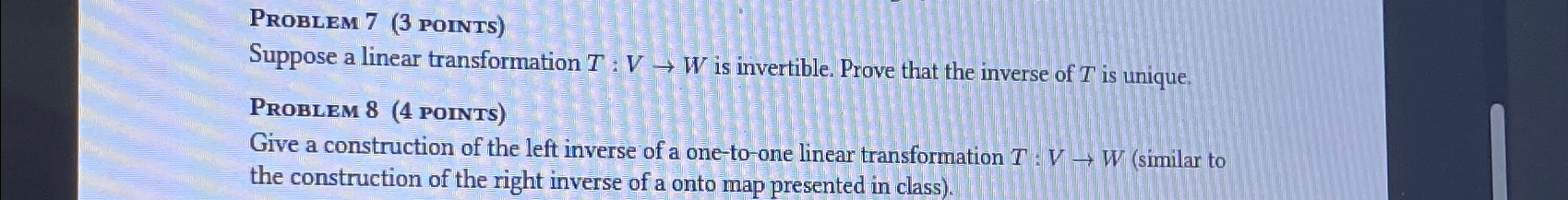 Solved Problem 7 (3 ﻿POInts)Suppose a linear transformation | Chegg.com