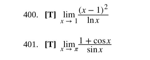 Solved [T] limx→1(x-1)2lnx[T] limx→π1+cosxsinx | Chegg.com