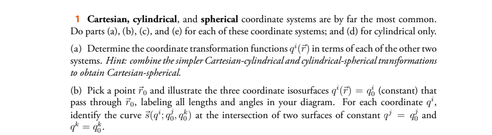 1 Cartesian, cylindrical, and spherical coordinate | Chegg.com