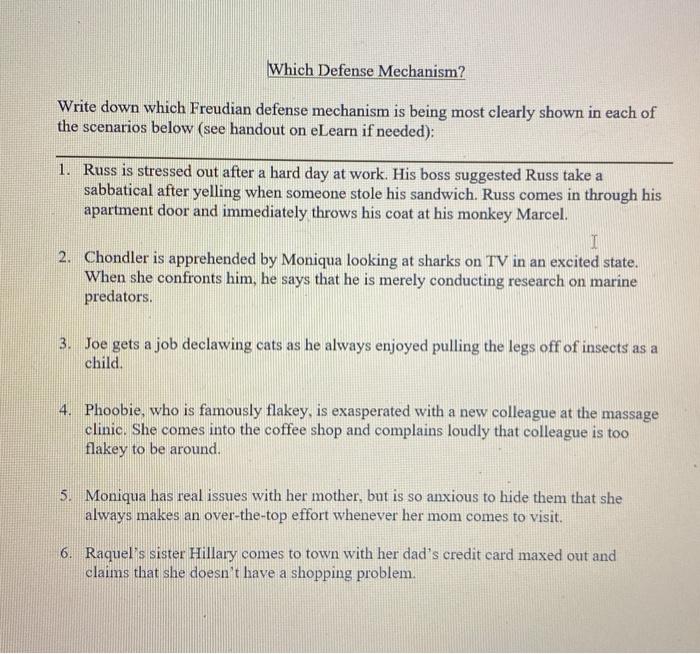 Solved Which Defense Mechanism? Write down which Freudian | Chegg.com Solved Which Defense Mechanism? Write down which Freudian | Chegg.com