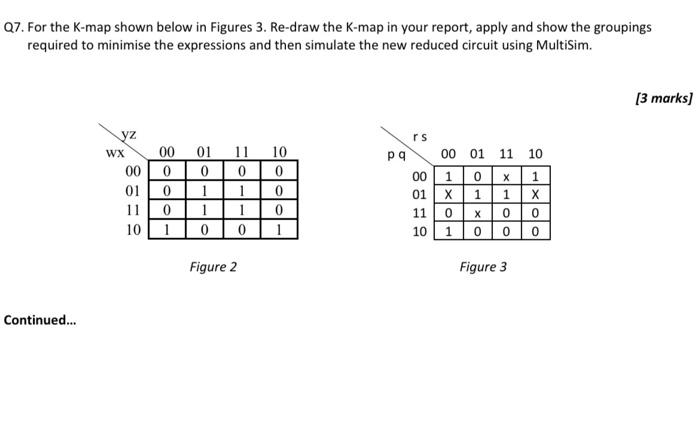 Solved Q7. For the K-map shown below in Figures 3. Re-draw | Chegg.com