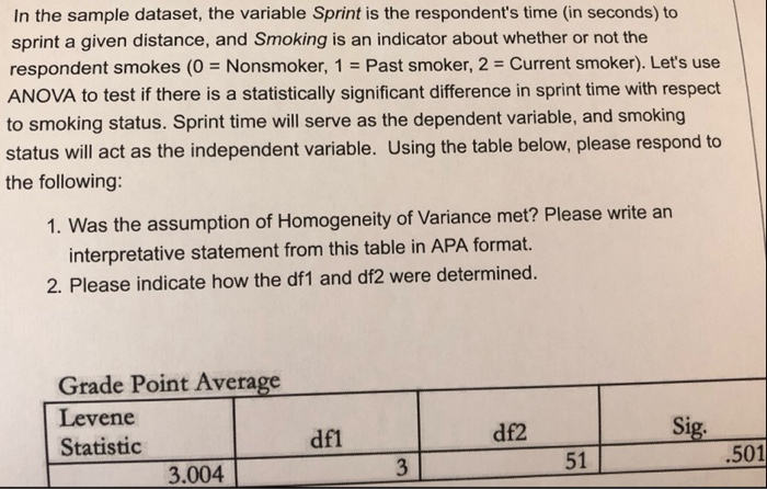 Solved In The Sample Dataset The Variable Sprint Is The