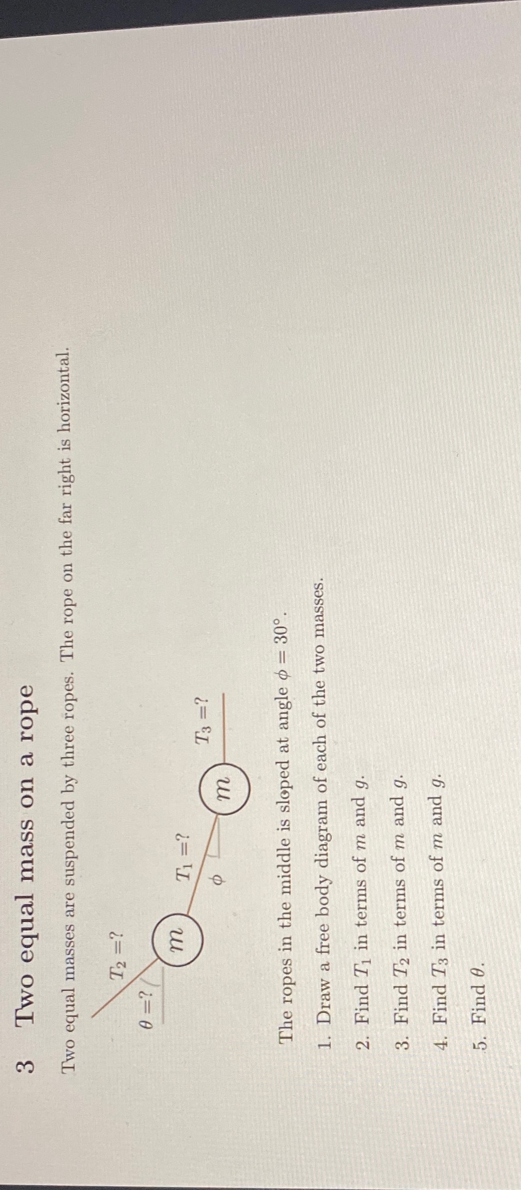 Solved Two equal mass on a ropeTwo equal masses are | Chegg.com