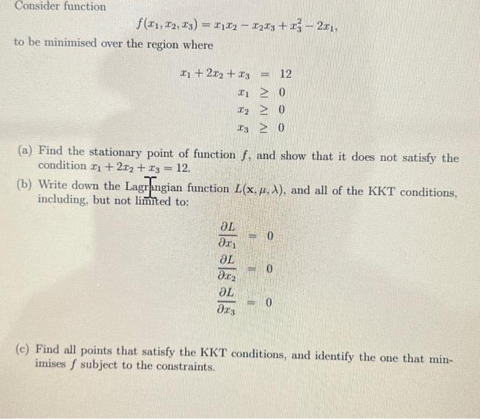 Solved Consider function f(x1,x2,x3)=x1x2−x2x3+x32−2x1, to | Chegg.com