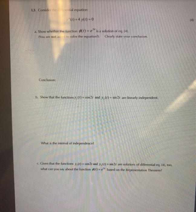 Solved 1.3. Consider the ential equation: ()+4 y(i) = 0 A | Chegg.com