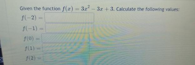 Solved Given the function f(x)=3x2-3x+3. ﻿Calculate the | Chegg.com