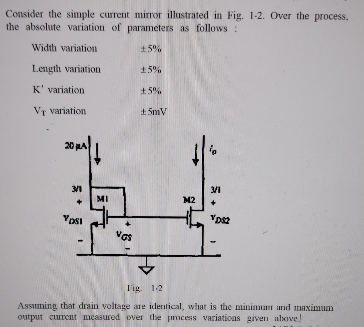 Solved Consider the simple current mirror illustrated in | Chegg.com