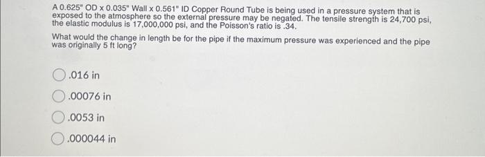 Solved A 0.625′′OD×0.035′′ Wall ×0.561′′ ID Copper Round | Chegg.com