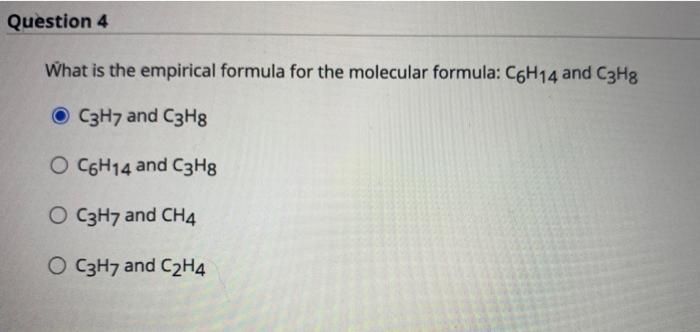 Solved Question 4 What is the empirical formula for the | Chegg.com