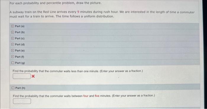 Solved For each probability and percentile problem, draw the | Chegg.com
