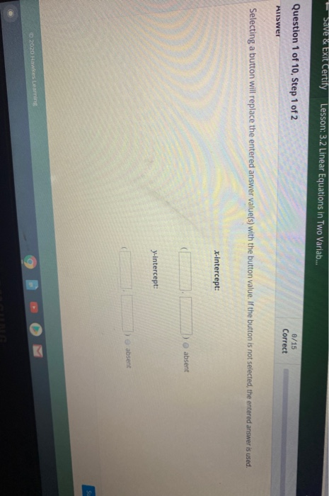 Solved Save & Exit Certify Lesson: 3.2 Linear Equations in | Chegg.com