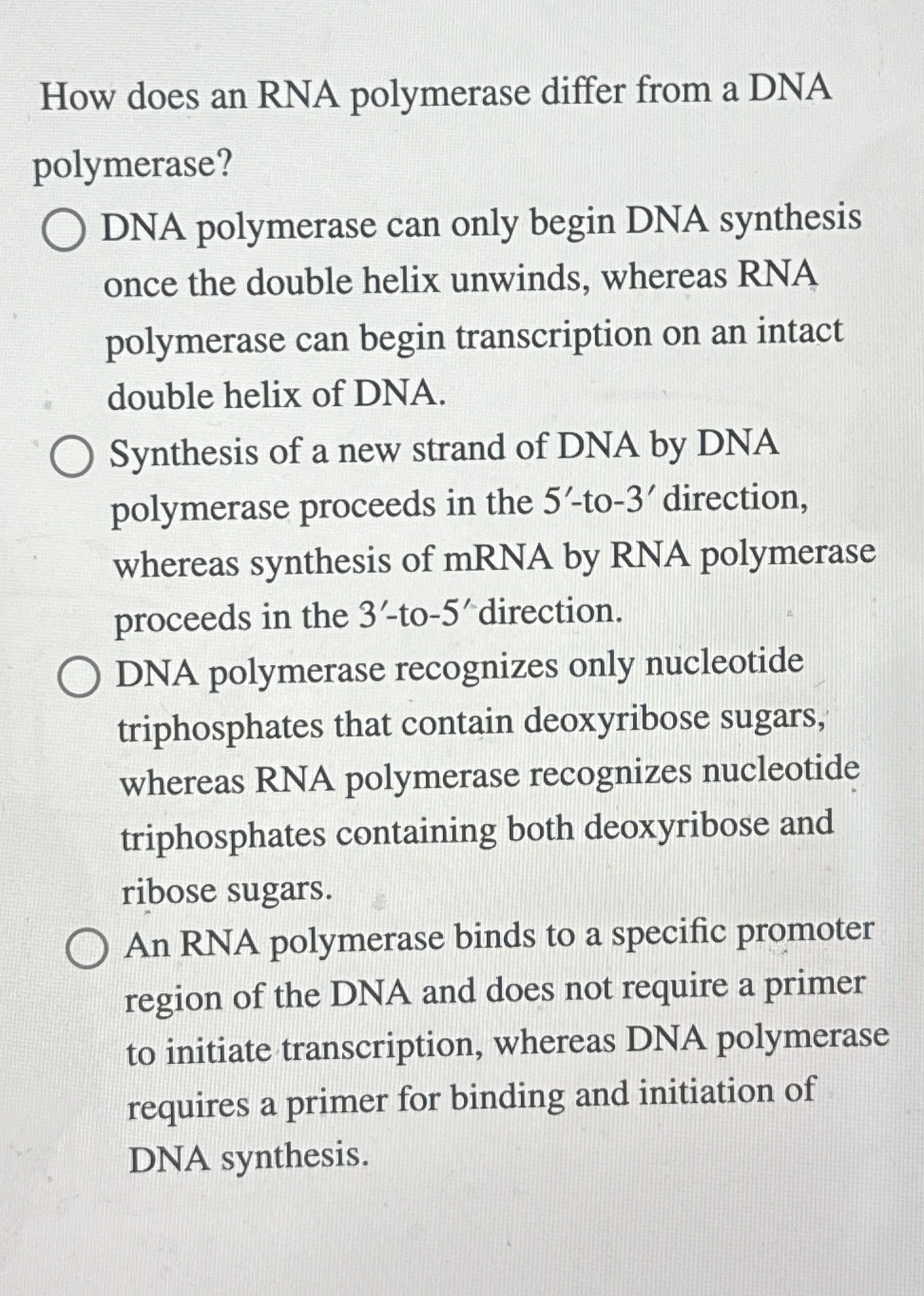 Solved How does an RNA polymerase differ from a DNA | Chegg.com
