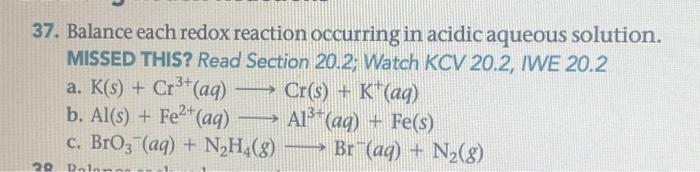 Solved 37. Balance each redox reaction occurring in acidic | Chegg.com