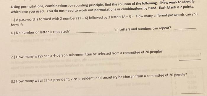 Solved Using permutations, combinations, or counting | Chegg.com