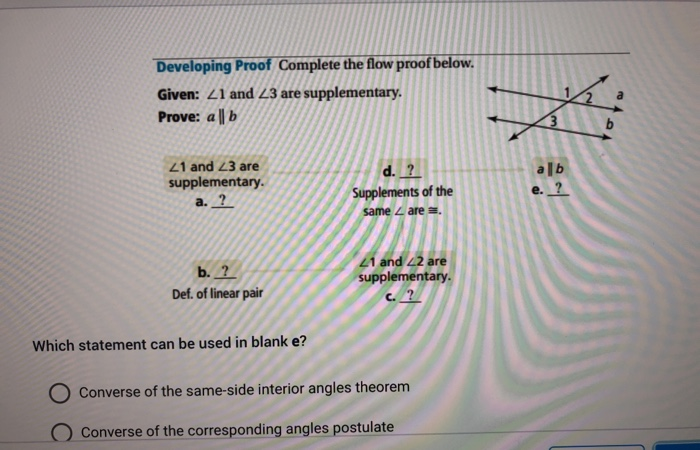 Solved Developing Proof Complete the flow proof below. | Chegg.com