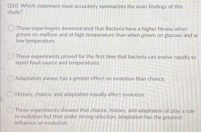 Solved Q10. Which statement most accurately summarizes the | Chegg.com