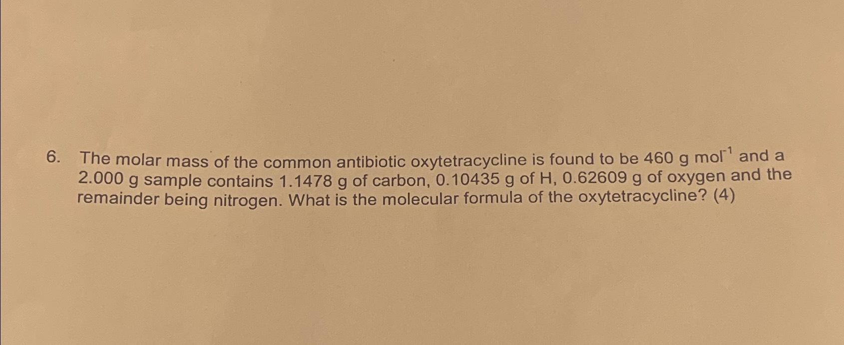 Solved The molar mass of the common antibiotic | Chegg.com