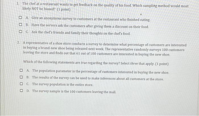 Solved 1. The chef at a restaurant wants to get feedback on | Chegg.com