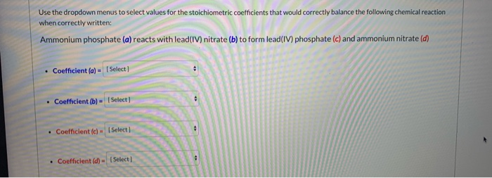 Solved Use the dropdown menus to select values for the | Chegg.com