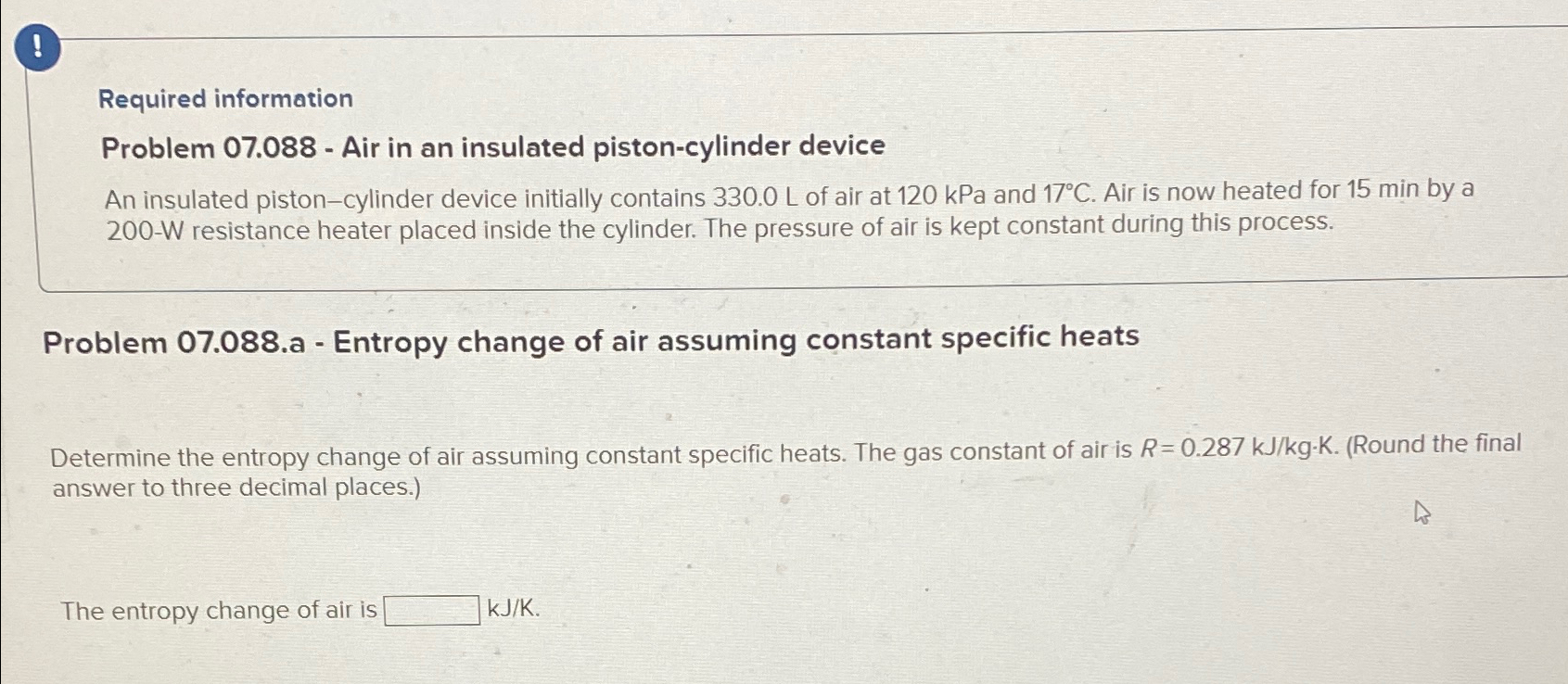 Solved !Required informationProblem 07.088 - ﻿Air in an | Chegg.com