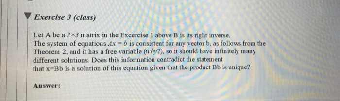 Solved Exercise 2 (class) Let A be a 3x2 matrix. Can this | Chegg.com