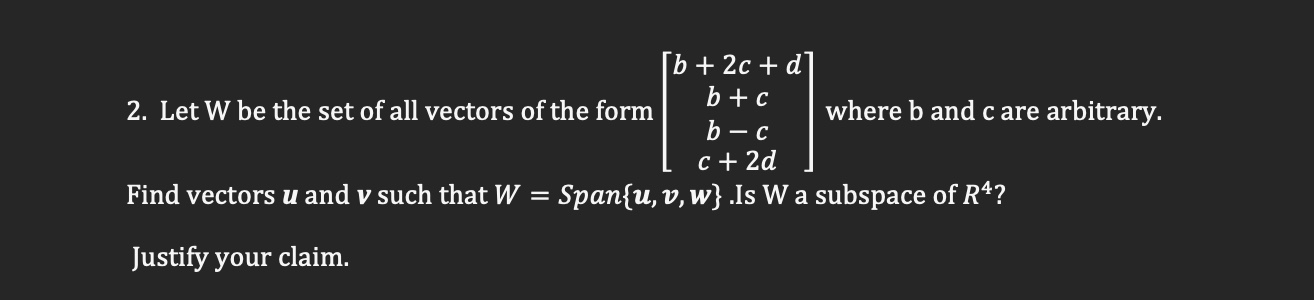 Solved Let W ﻿be the set of all vectors of the form | Chegg.com