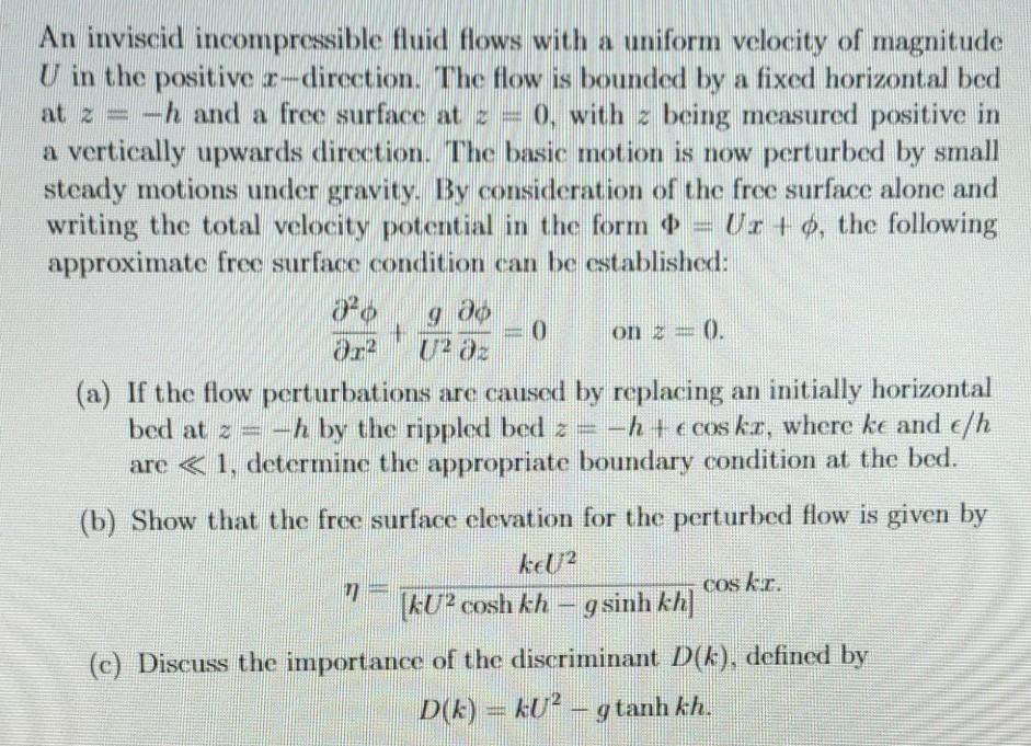 An inviscid incompressible fluid flows with a uniform | Chegg.com